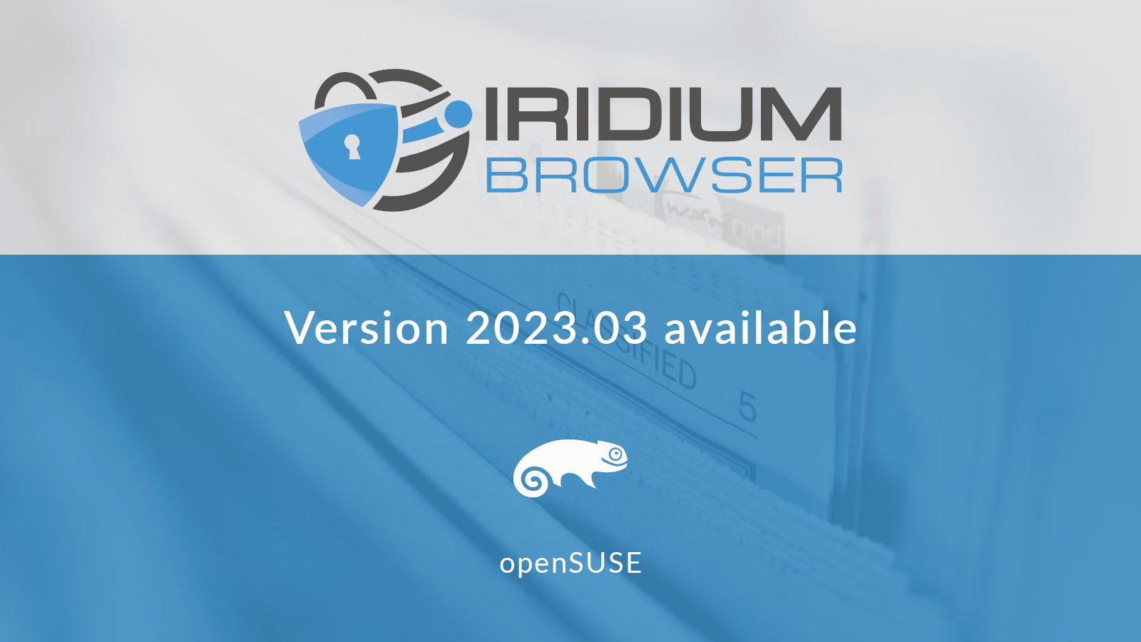 Latest releases for openSUSE now available | Iridium Browser